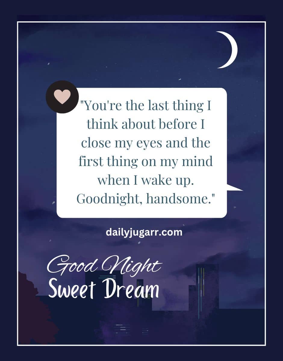 20+ Good Night Texts for Her & Him That Think of All Night