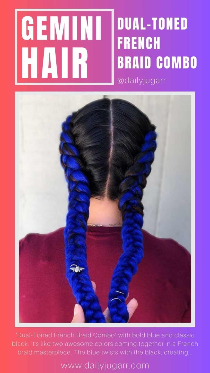 20 Stunning Blue and Black Braids for Gemini Hair