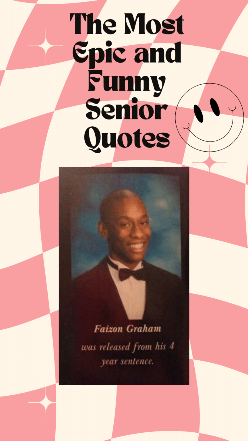 Funny Senior Quotes That'll Make You Laugh Out Loud