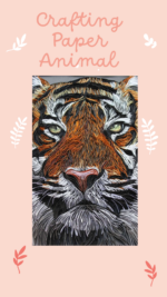 Crafting Paper Animal Fun and Easy DIY Projects