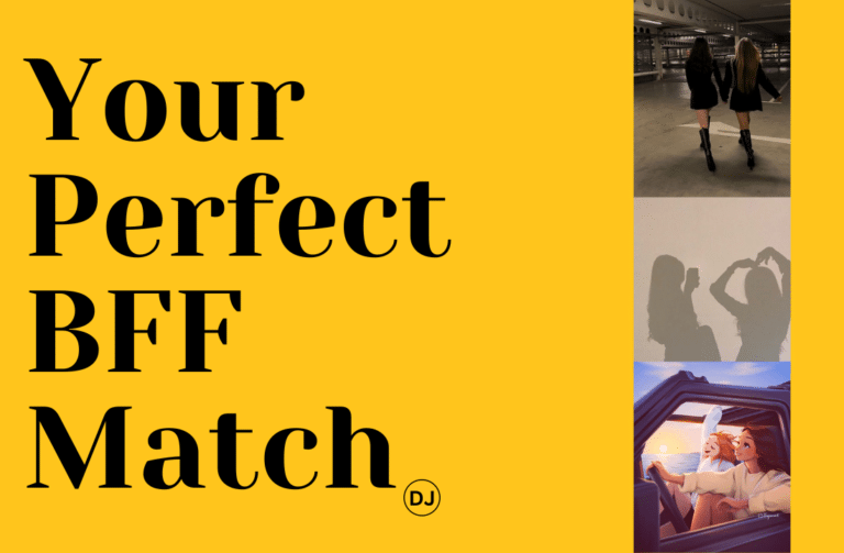 Secrets to Choosing Your Perfect BFF Match