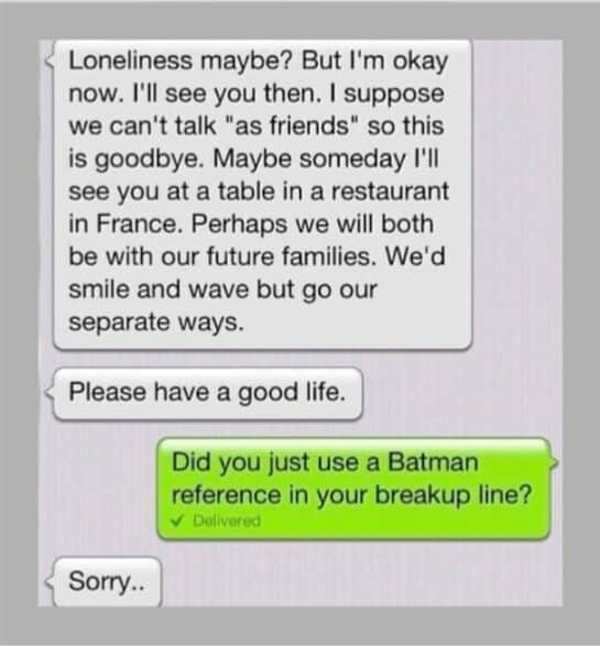 44 Break-Up Texts That We Shouldn’t Laugh At, But We Did