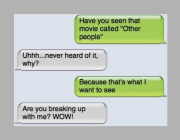 44 Break-Up Texts That We Shouldn’t Laugh At, But We Did