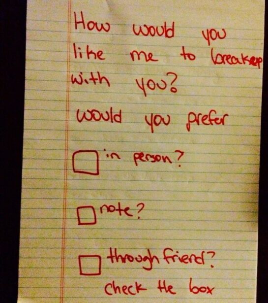 44 Break-Up Texts That We Shouldn’t Laugh At, But We Did